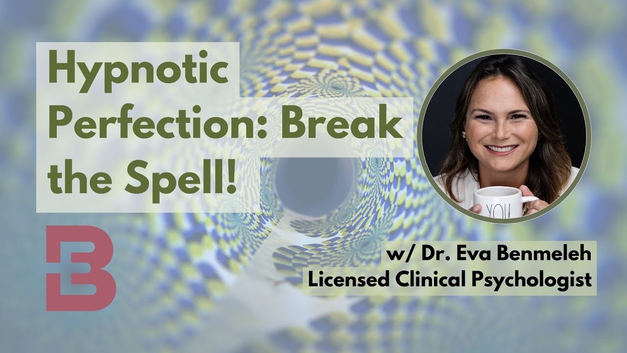 Parents: Break the Spell of Hypnotic Perfectionism - YouTube