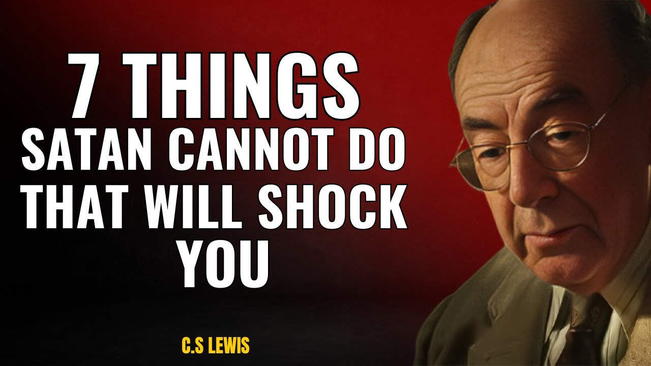 CS LEWIS-7 THINGS SATAN CANNOT DO THAT WILL SHOCK YOU | BEST MOTIVATIONAL SPEECH. - YouTube