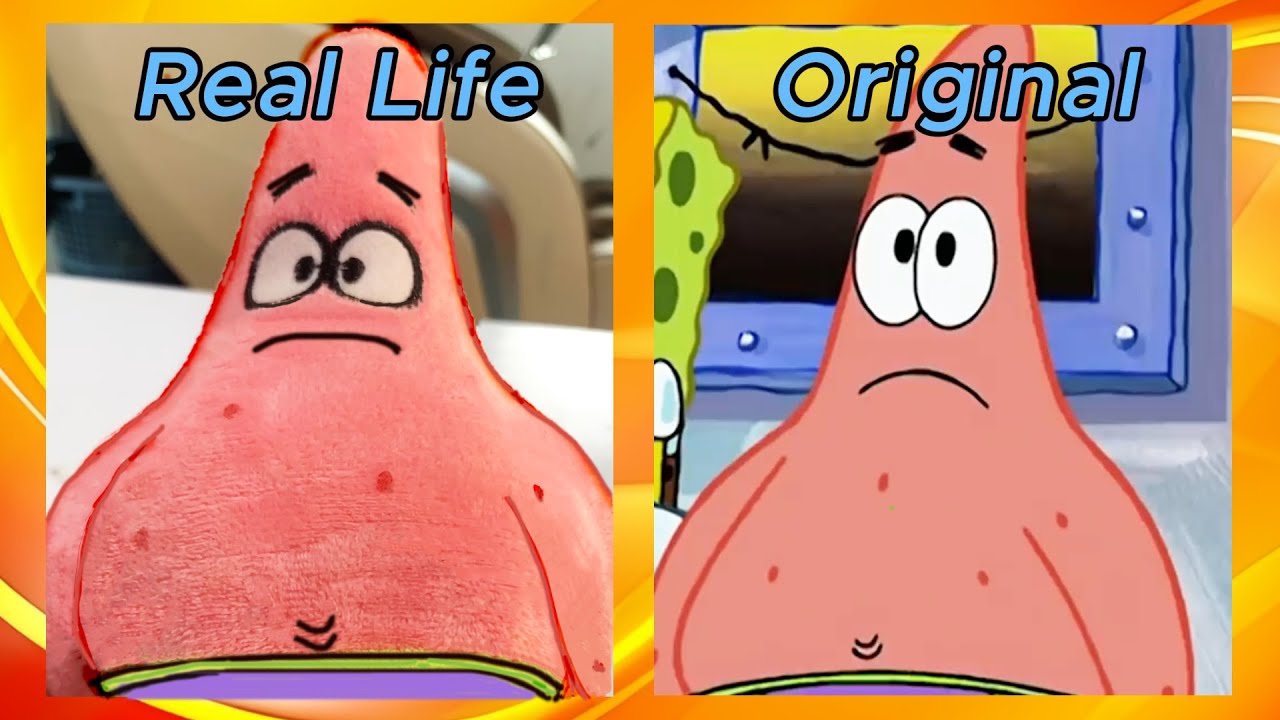 Patrick Original vs Patrick in Real Life – What’s the Difference?? | Funny Animation Spongebob ...