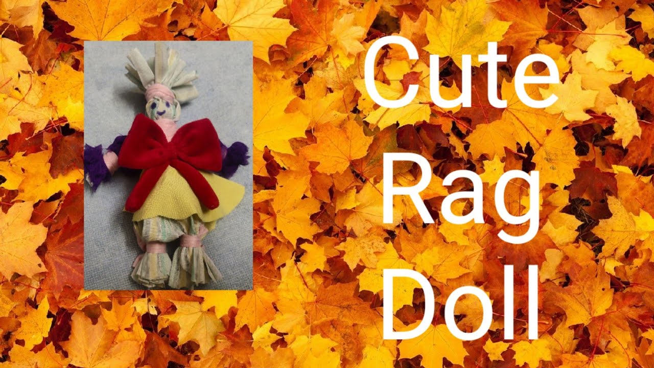 Best out of waste | How to make a easy rag doll no sew - YouTube