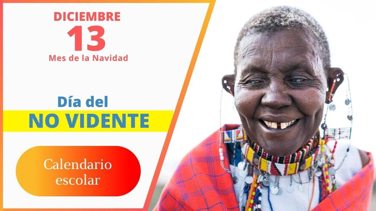 13 de diciembre - Día internacional del no vidente - YouTube