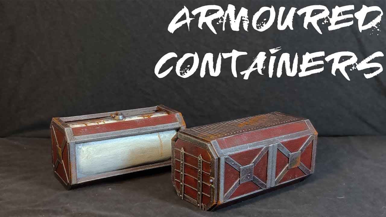 Terrain Tutorial - Armoured Containers - Warhammer 40k, Kill Team, Necromunda - YouTube