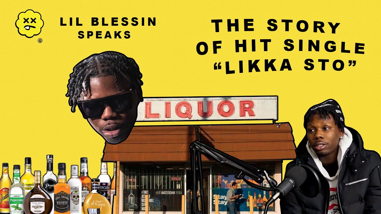 Lil Blessin speaks on the story of his hit single “Likka Sto” ft ...