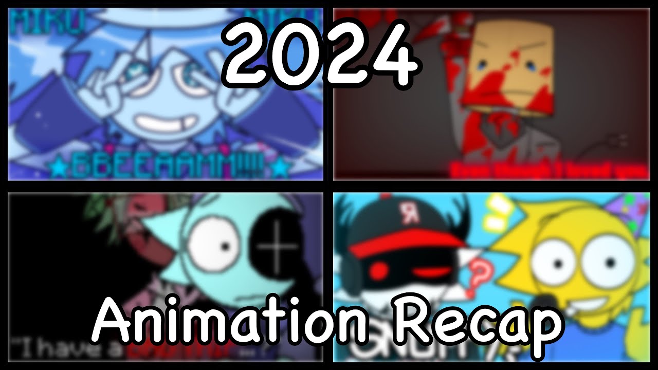 2024 ANIMATION RECAP - YouTube