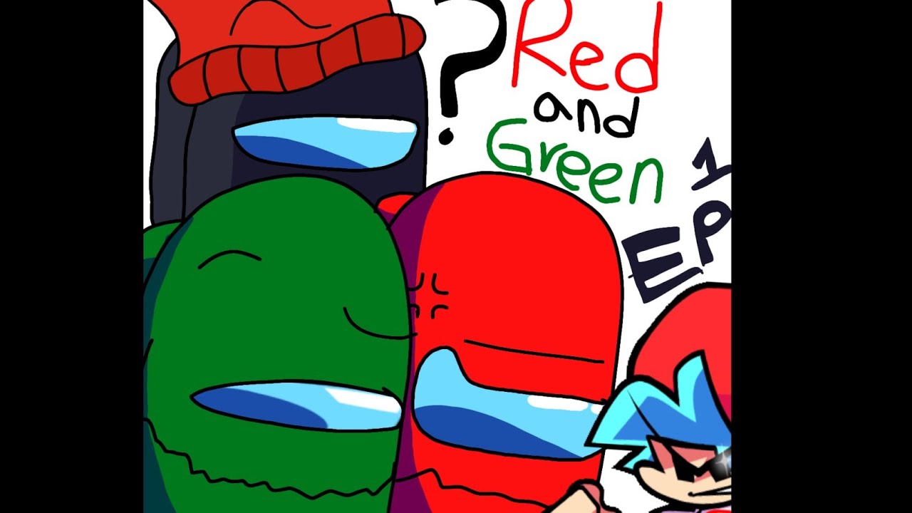 [FNF/V3] Impostor Animation Story S1 Ep1 ( Red met Green Original 2021 ...