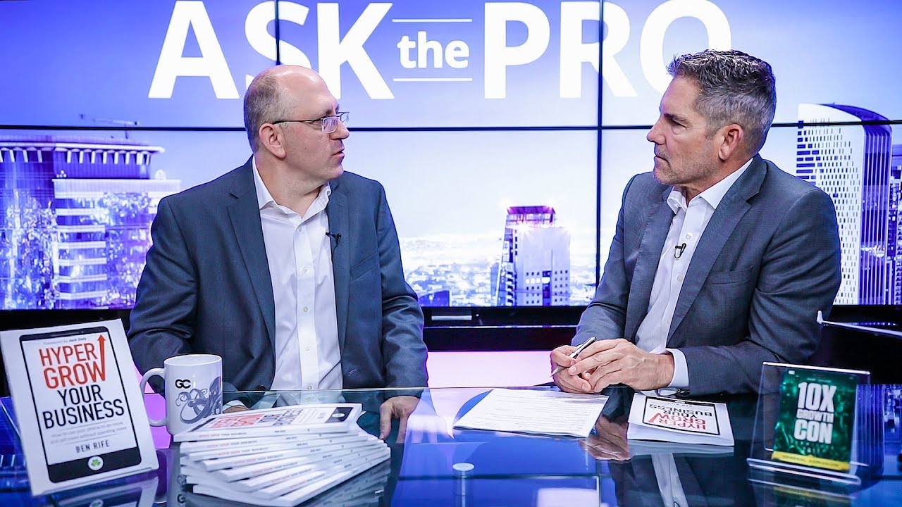 How to Hyper Grow Your Business with Ben Rife & Grant Cardone - YouTube