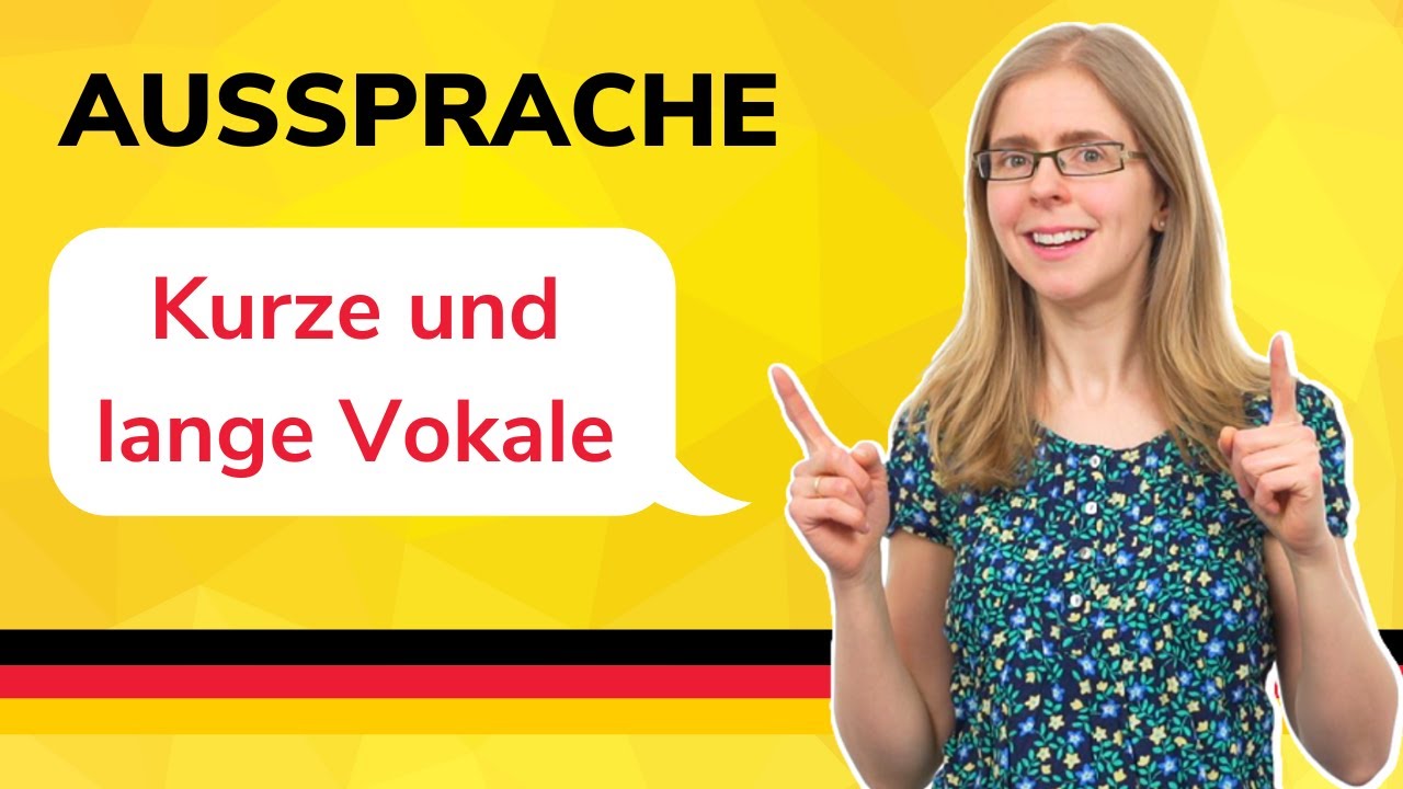 Aussprache - Kurze und lange Vokale - German to Go - YouTube