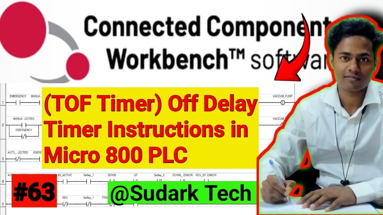 TOF Timer (Off Delay Timer) Instructions in CCW Software | PLC Tutorial ...