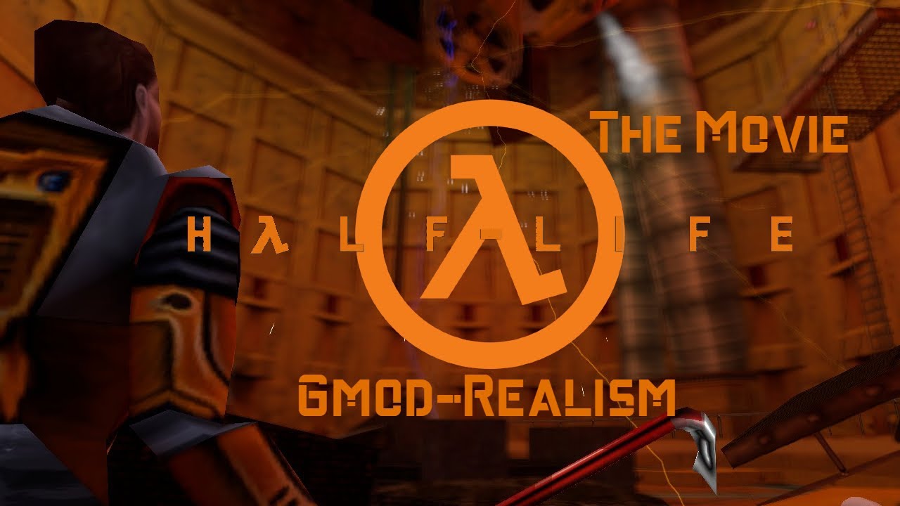 Half Life - The Movie [Gmod-Realism] - YouTube