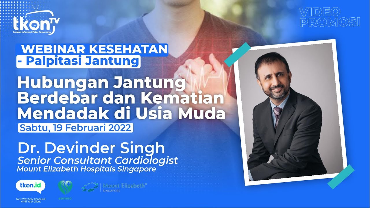 Webinar Palpitasi Jantung - Hubungan Jantung Berdebar dan Kematian ...