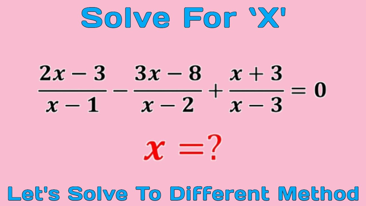 Let's Solve To Different Method Very Nice Algebraic Problem In An Easy ...