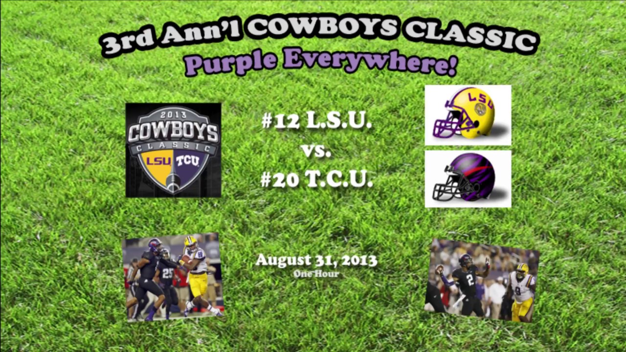 2013 LSU v TCU (Cowboys Classic) One Hour - YouTube