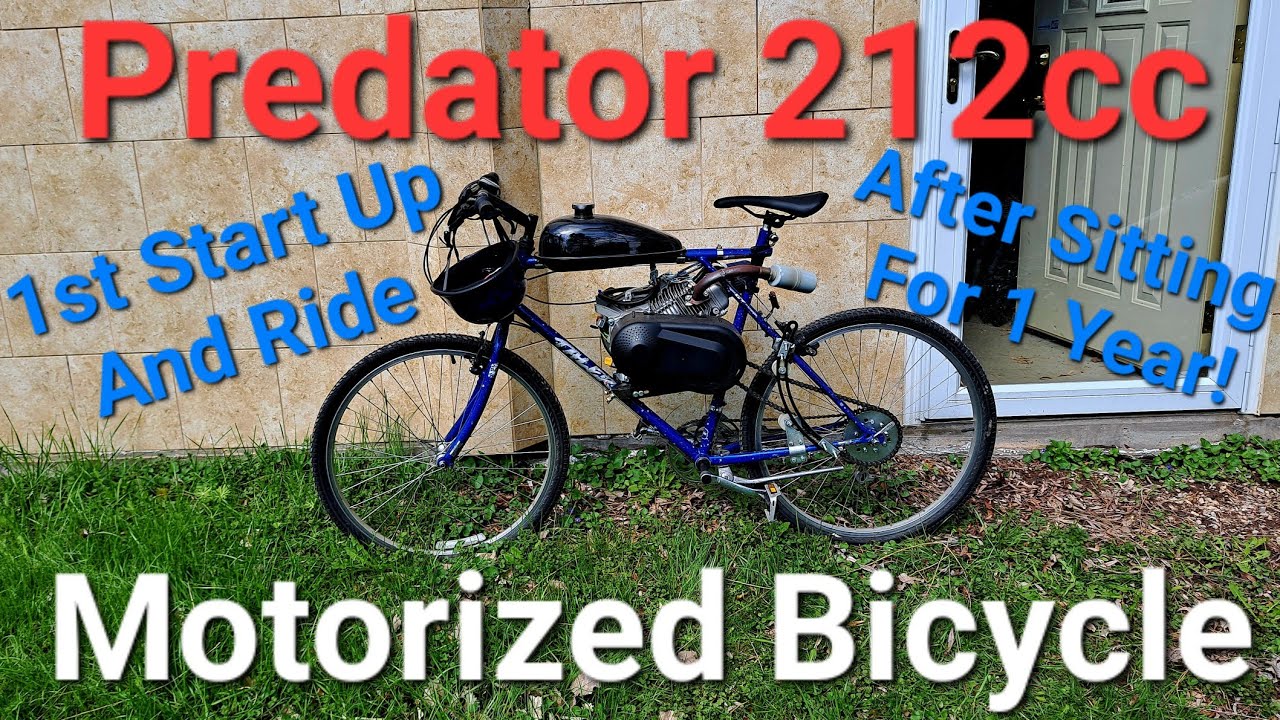 Predator 212cc Motorized Bicycle (1st Start Up And Ride After Sitting ...