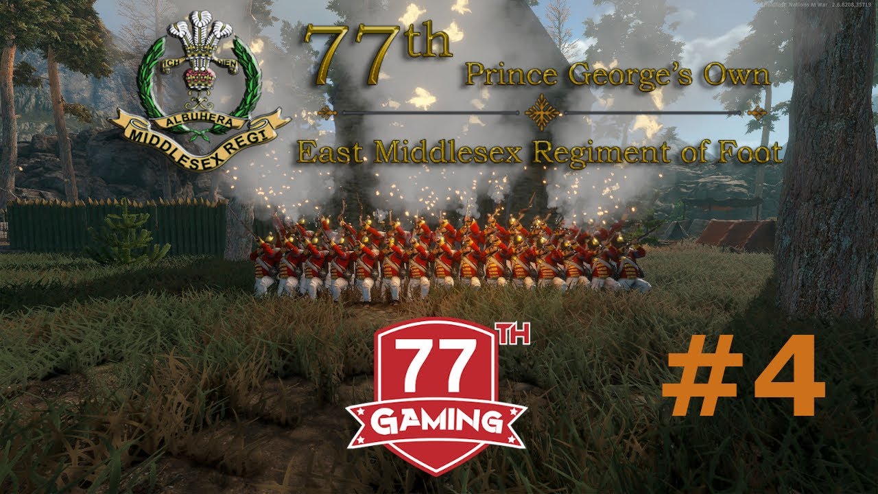 77th Regiment of Foot compilation 4 | Holdfast: Nations at War - YouTube