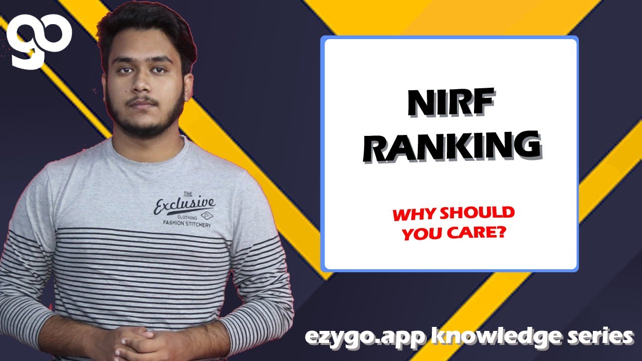 NIRF Ranking - Things You Need To Know | Ezygo.app Knowledge Series ...