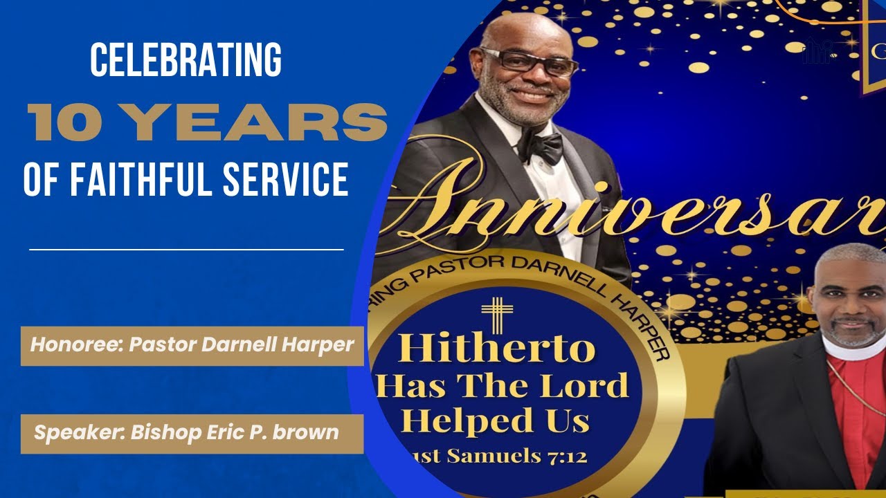 10 Years of Faithful Service: Celebrating Pastor Darnell Harper's ...