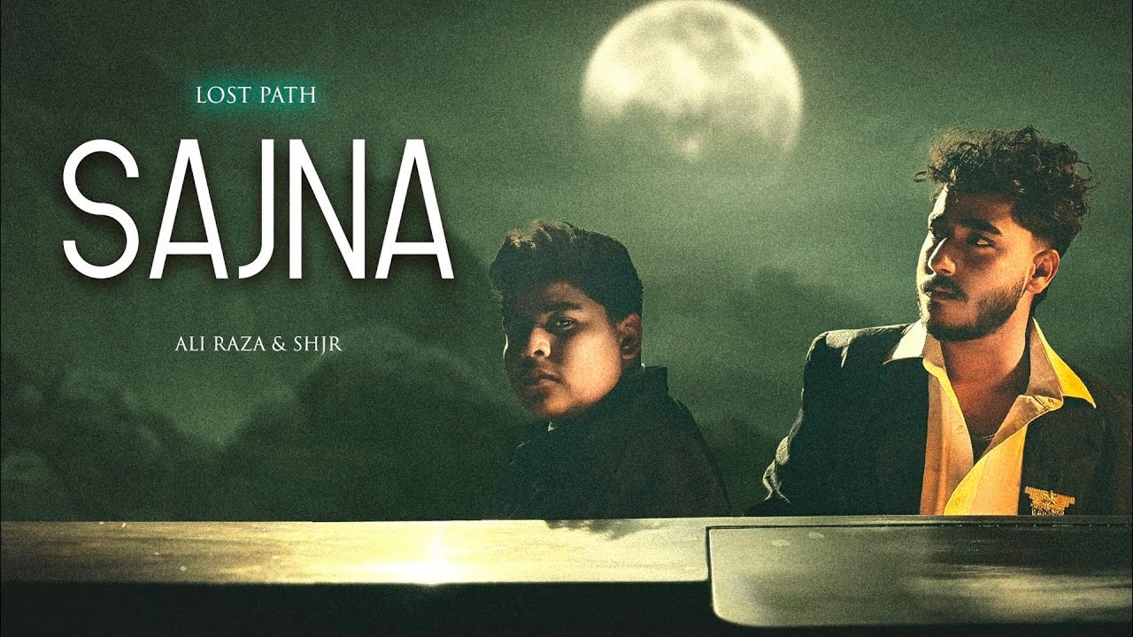 SAJNA (Official Video) | Ali & Shjr | Acoustic Version - YouTube