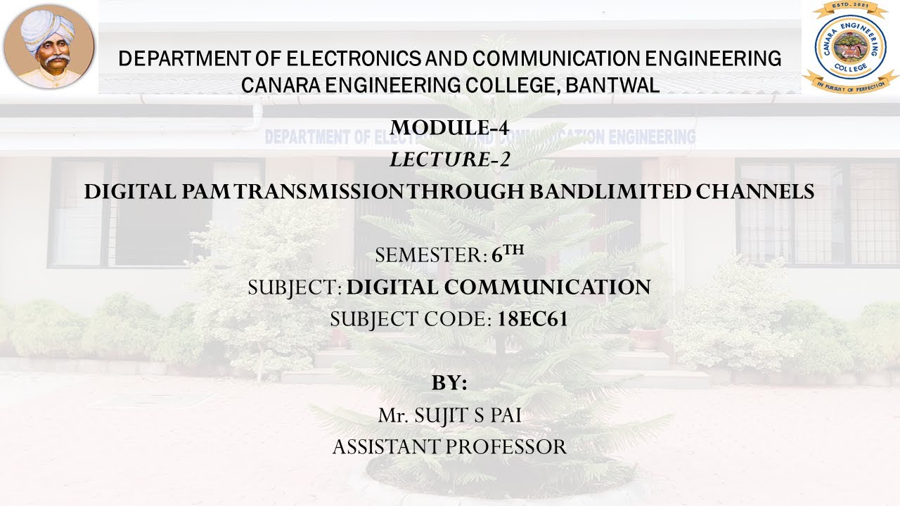 VTU DC (18EC61) M4 L2 DIGITAL PAM TRANSMISSION THROUGH BANDLIMITED ...