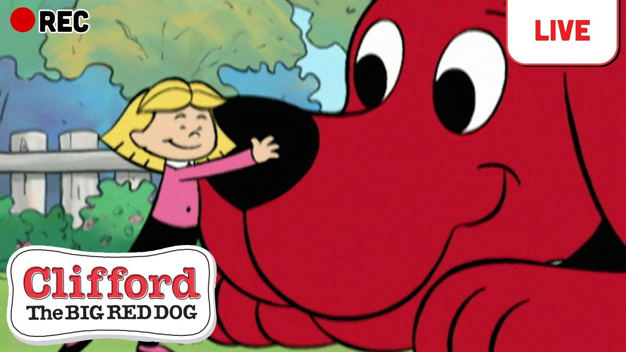 🔴 LIVE | Clifford the Big Red Dog • Classic 🐶 Season 2 FULL EPISODES ...