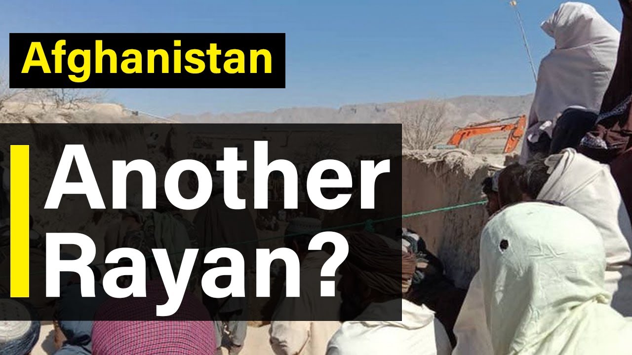 🔴 ANOTHER RAYAN ? AFGHAN BOY HAIDER, 9, TRAPPED IN 33FT WELL AND ...