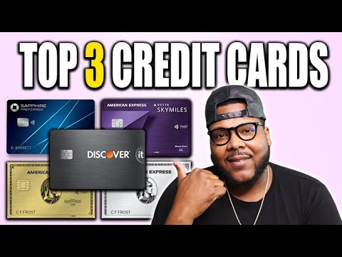 My TOP 3 Credit Cards For 2023 - YouTube