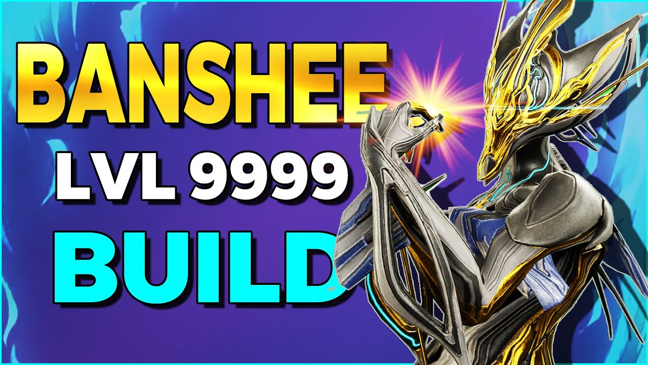 Warframe: Banshee Prime Build That Even Level 9999 Steel Path Enemies ...