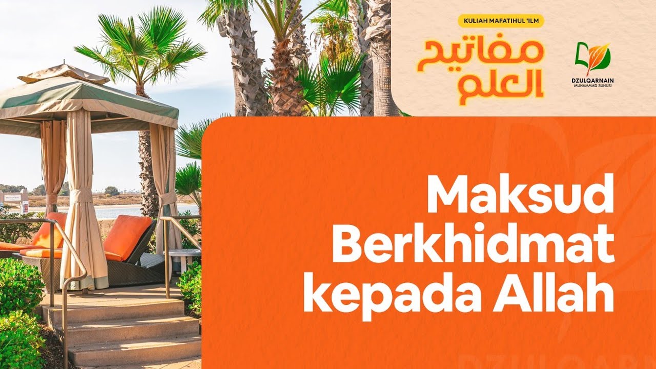 Maksud "Berkhidmat kepada Allah" - YouTube
