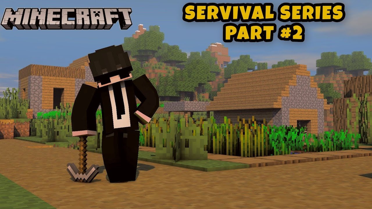 Minecraft servival series part #2 - YouTube