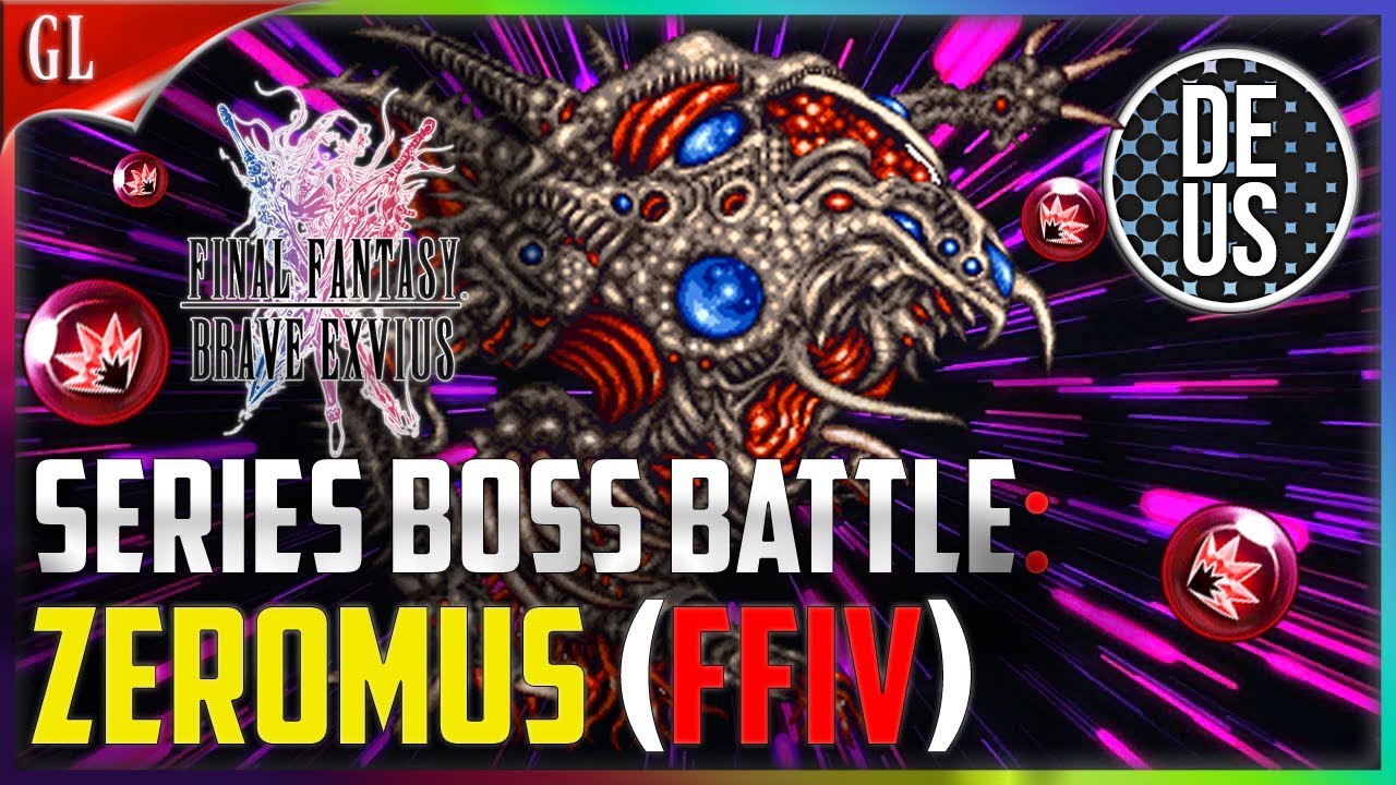 Series Boss Battle: Zeromus (FFIV) Final Fantasy Brave Exvius Global ...