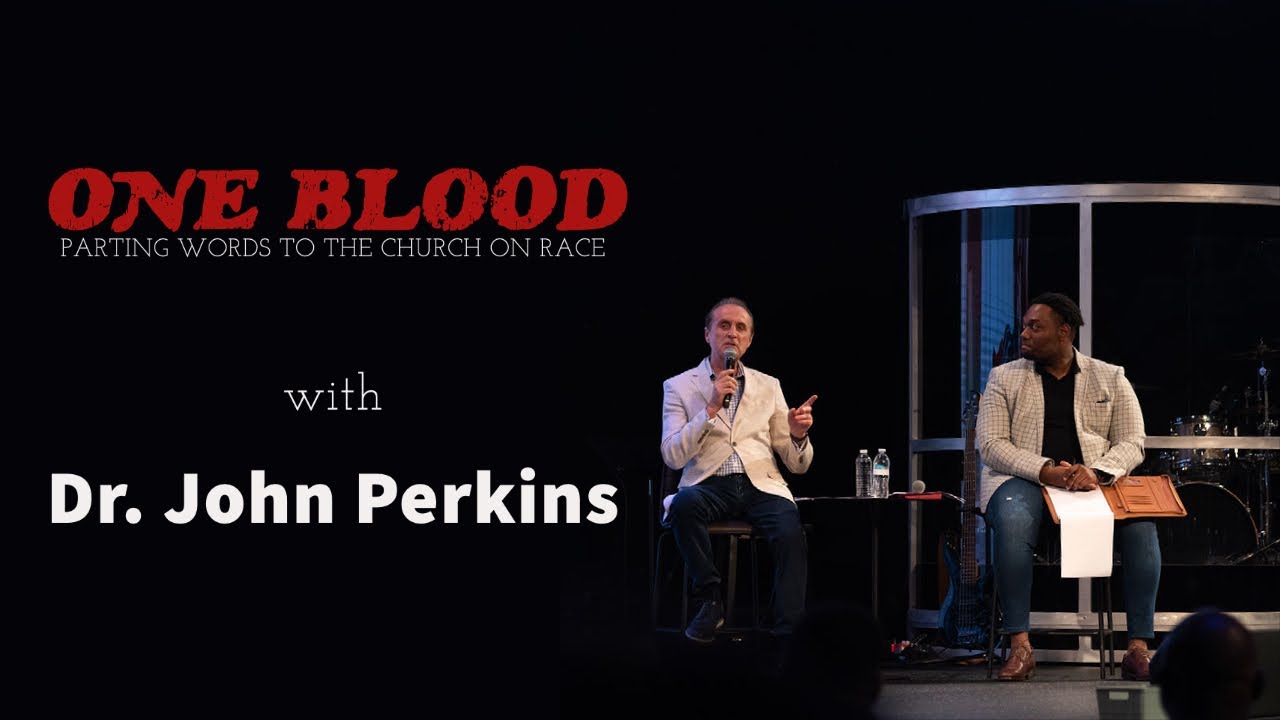 One Blood | Dr. John Perkins | Wednesday Evening Service - YouTube