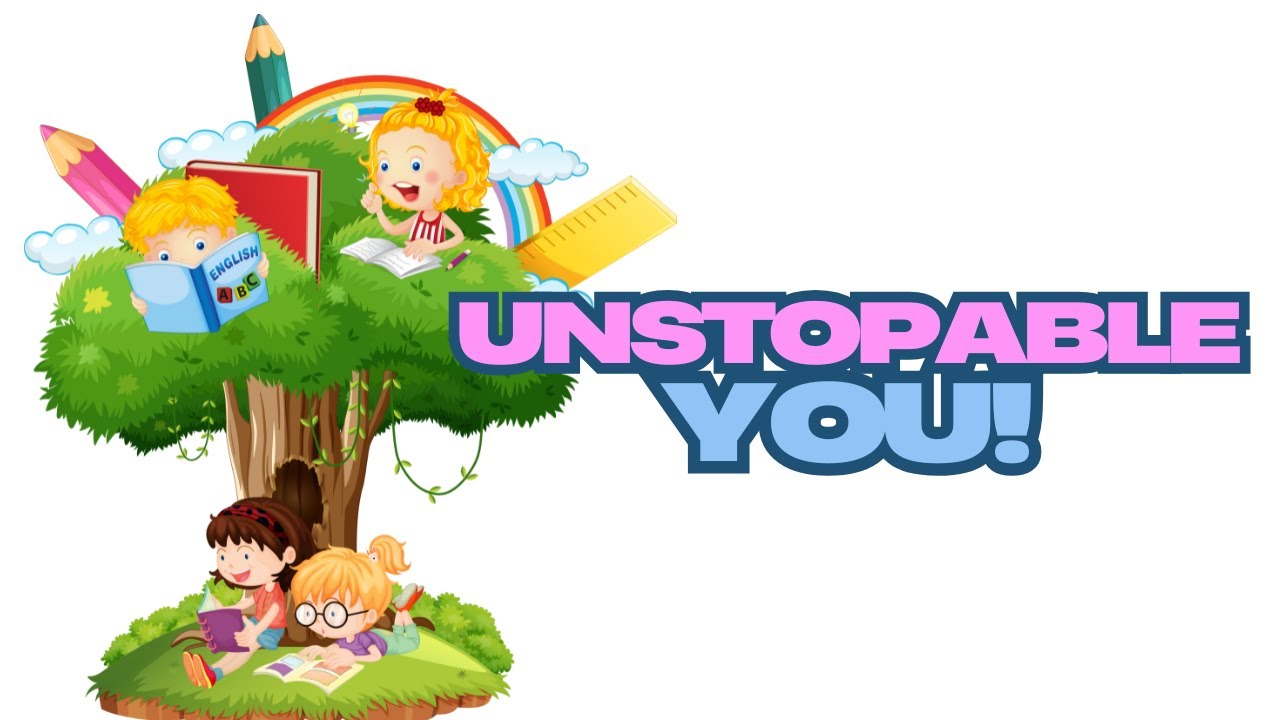 Unstoppable You - YouTube