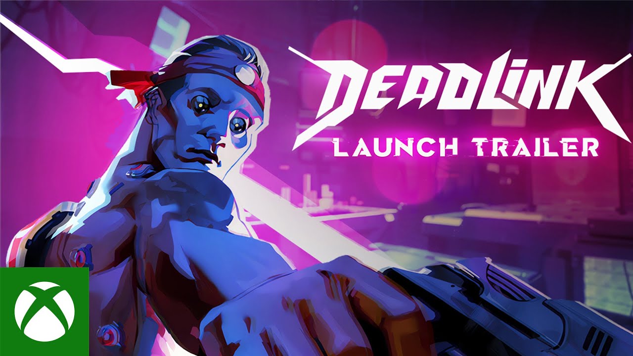 Deadlink - Launch Trailer - YouTube