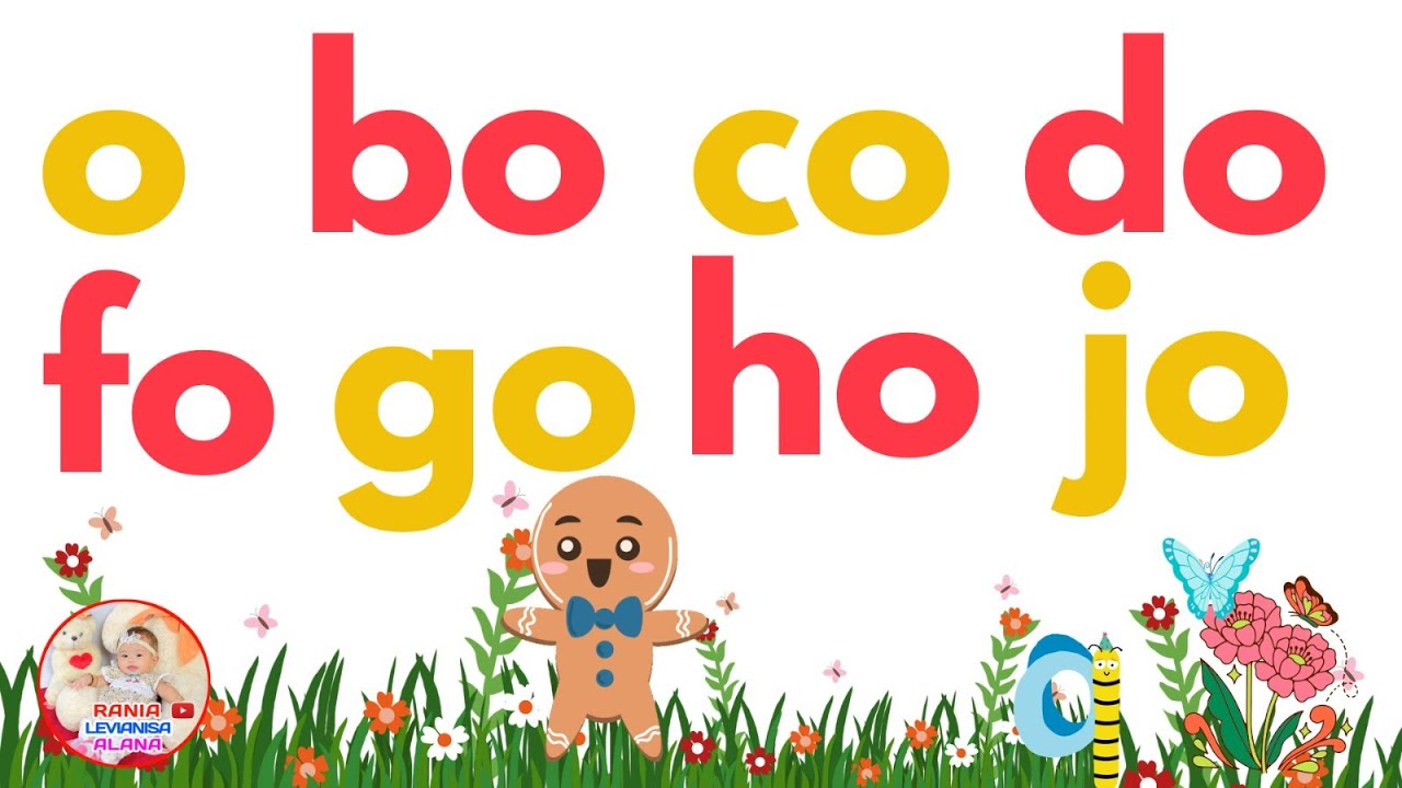 o bo co do fo go ho jo/Belajar membaca tanpa mengeja huruf O/belajar ...