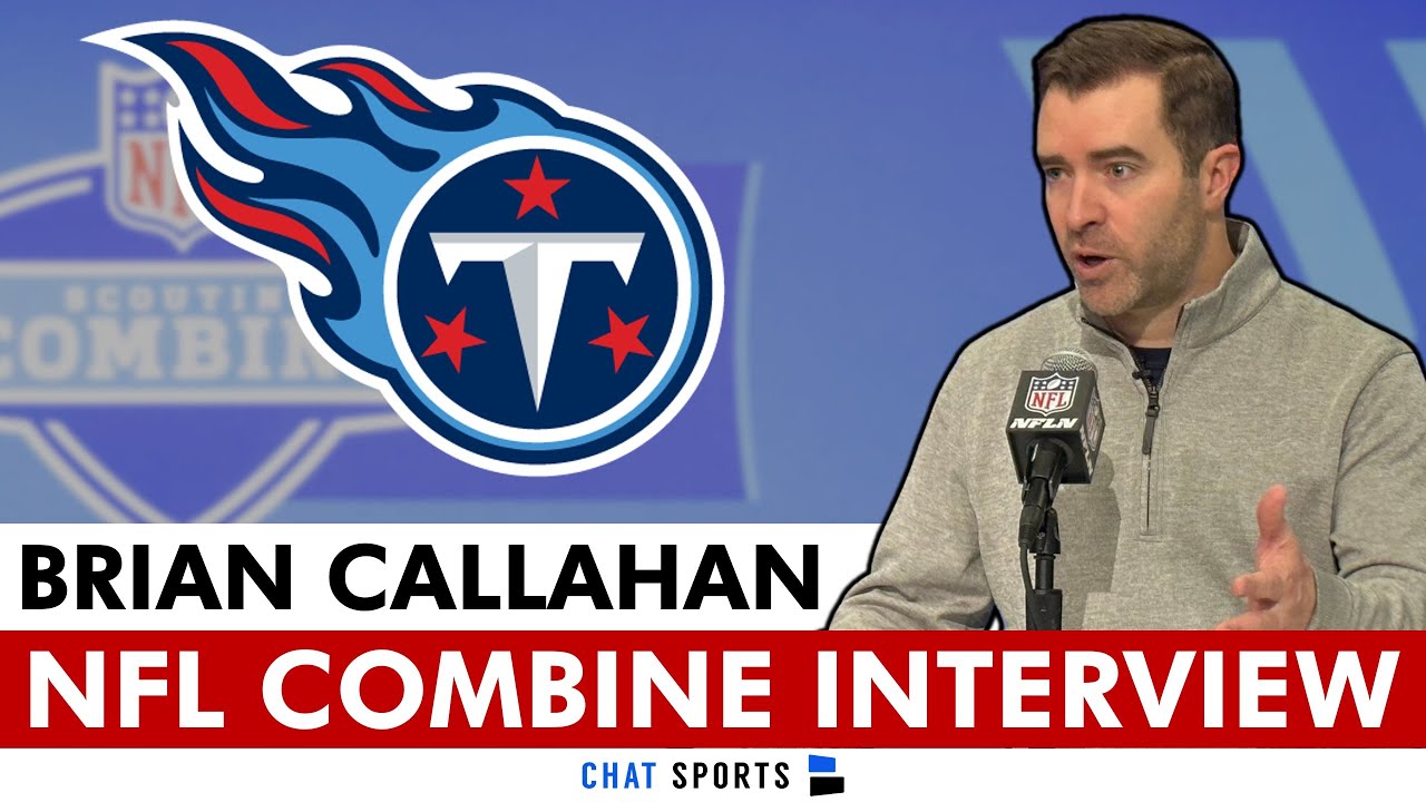 Titans Drafting a WR? Brian Callahan Press Conference At NFL Combine ...