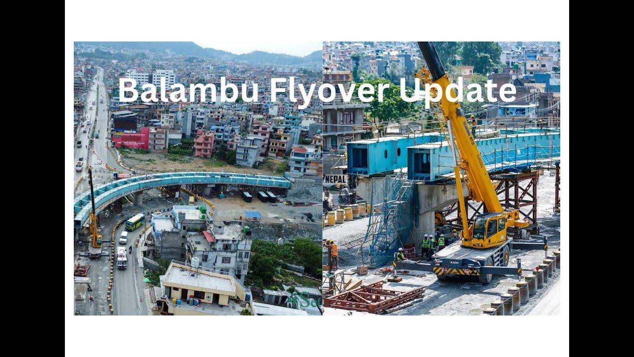 Balambu Flyover Update | Balambu Flyover Construction Latest Update ...