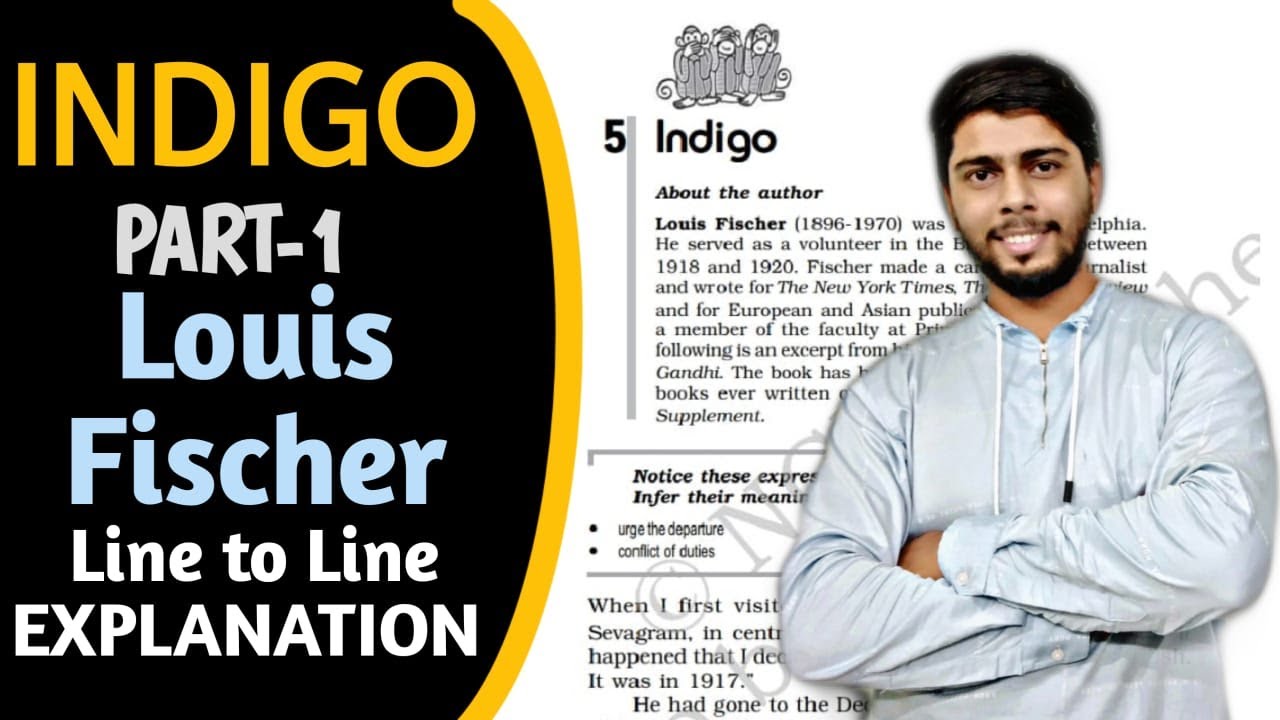 12th Class English (Indigo) Line to Line Explanation - YouTube