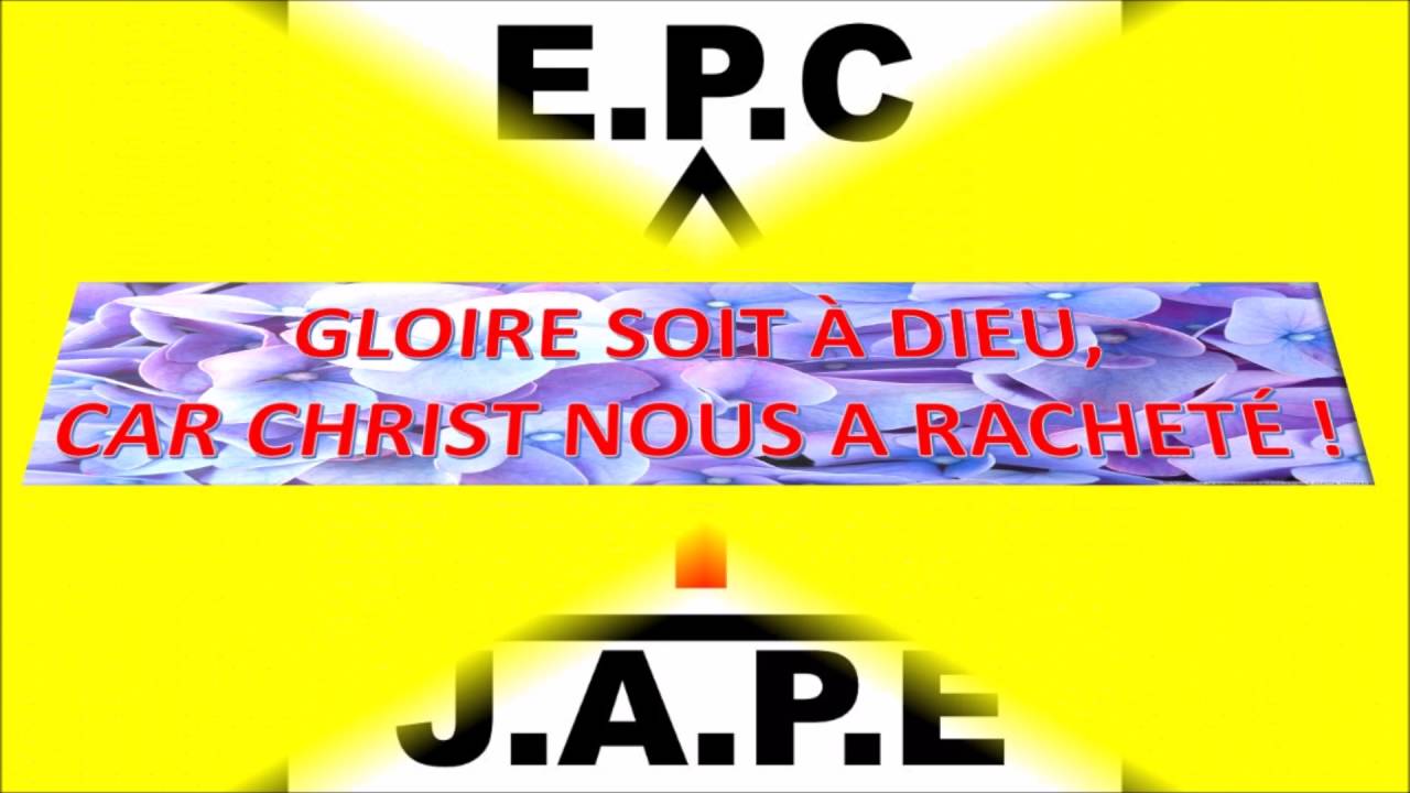 HYMNE DE LA JAPE EPC - YouTube