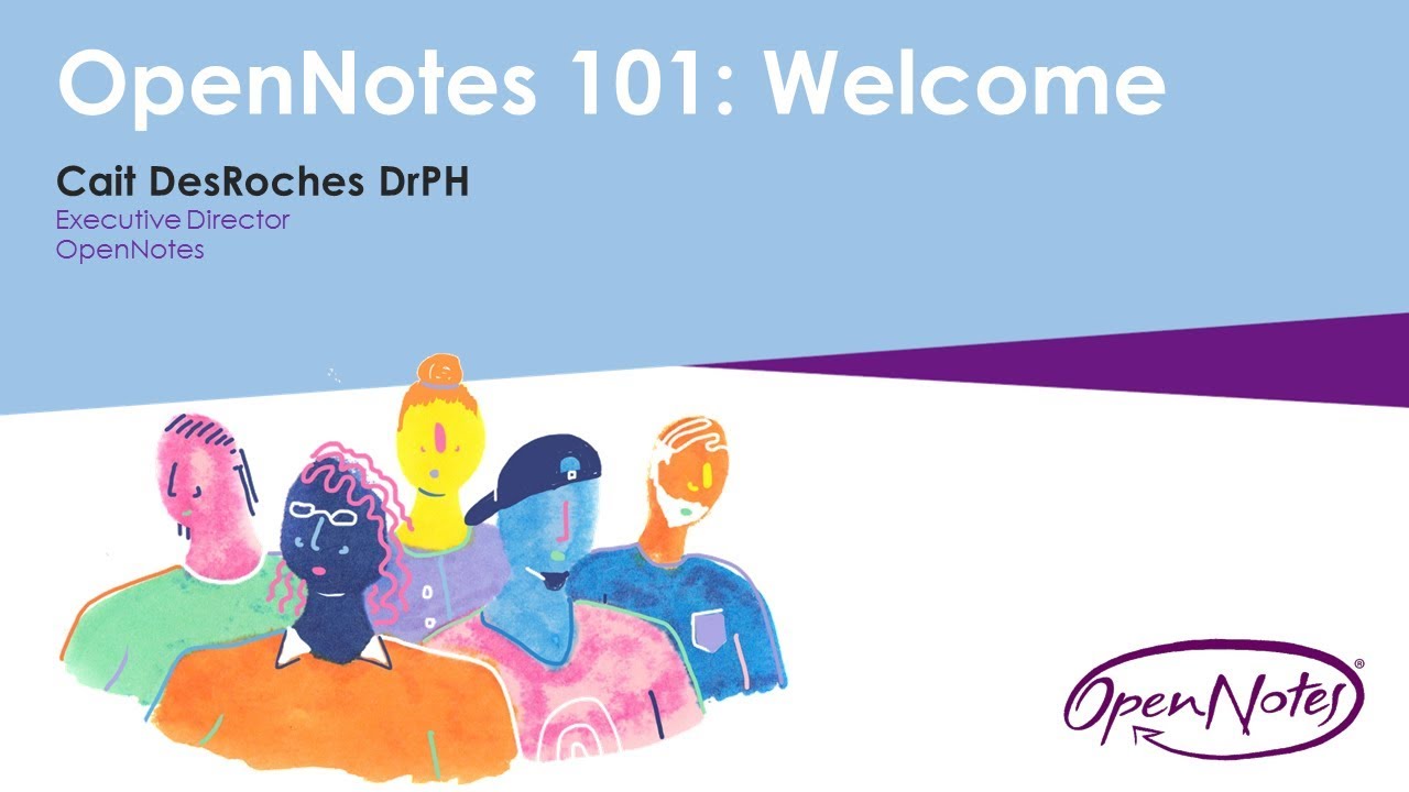 Grand Rounds: OpenNotes 101 - YouTube