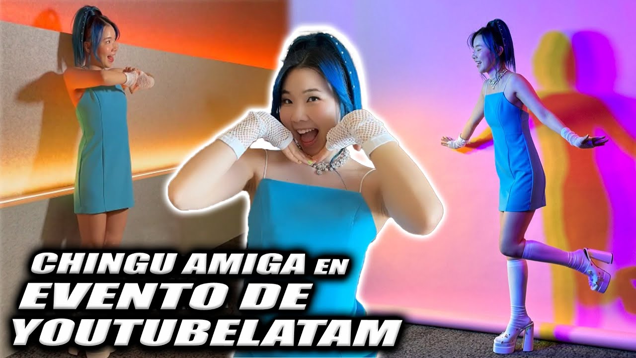 CHINGU AMIGA EN EL EVENTO DE YOUTUBELATAM | REGALITOS - YouTube