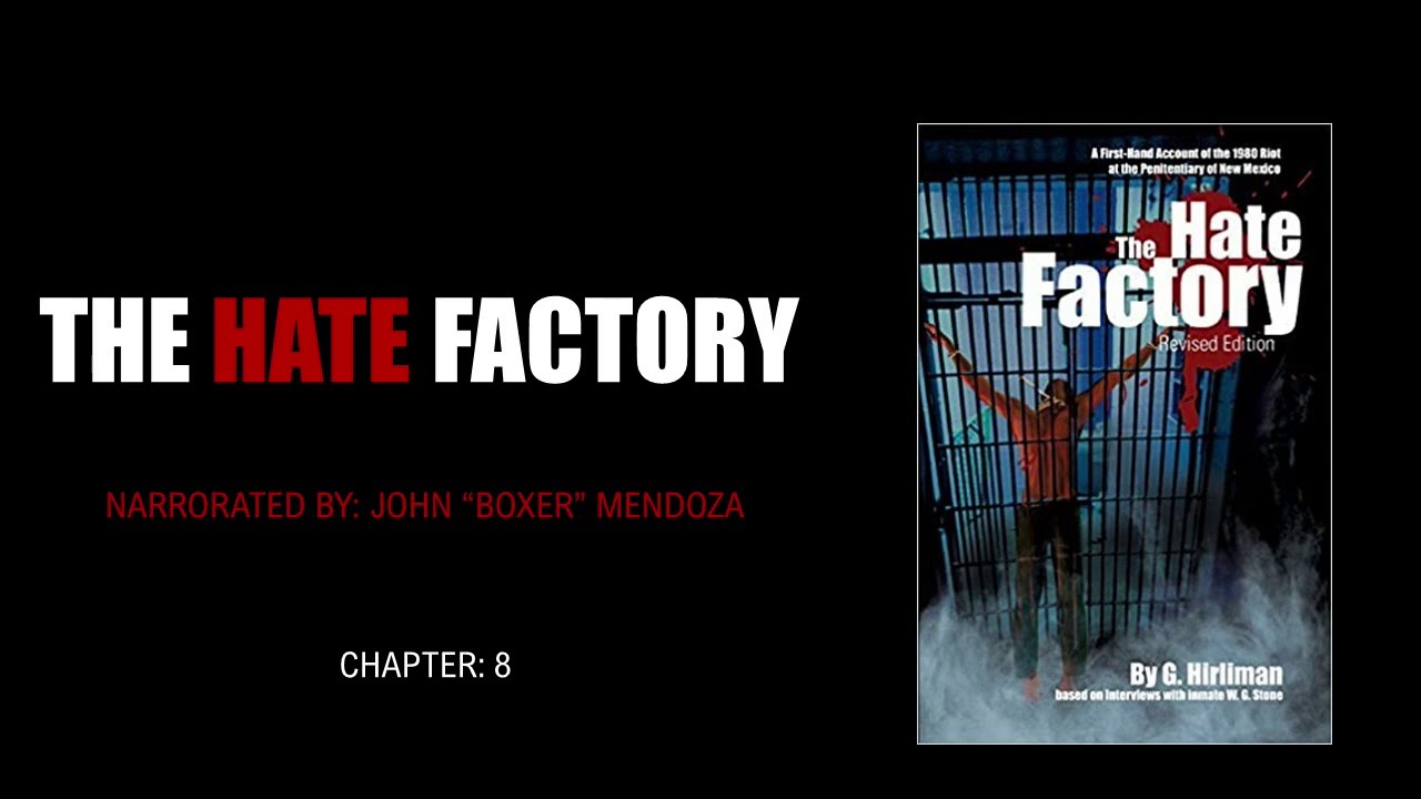 The Hate Factory Chapter 8 Pt.1 - YouTube