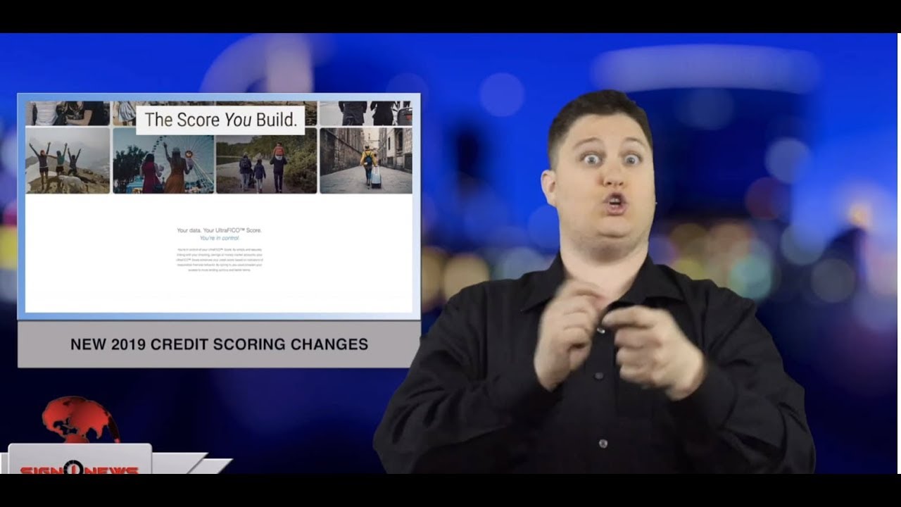 New 2019 credit score changes (ASL - 2.19.19) - YouTube