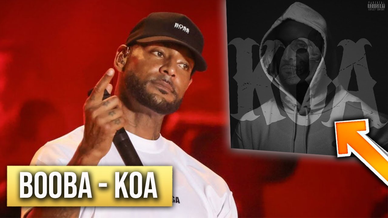 BOOBA - KOA (REACTION) - YouTube