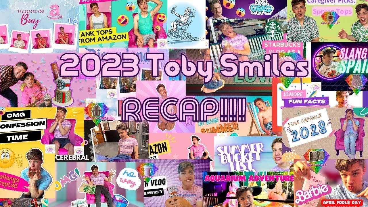Toby Smiles' 2023 RECAP!!! - YouTube