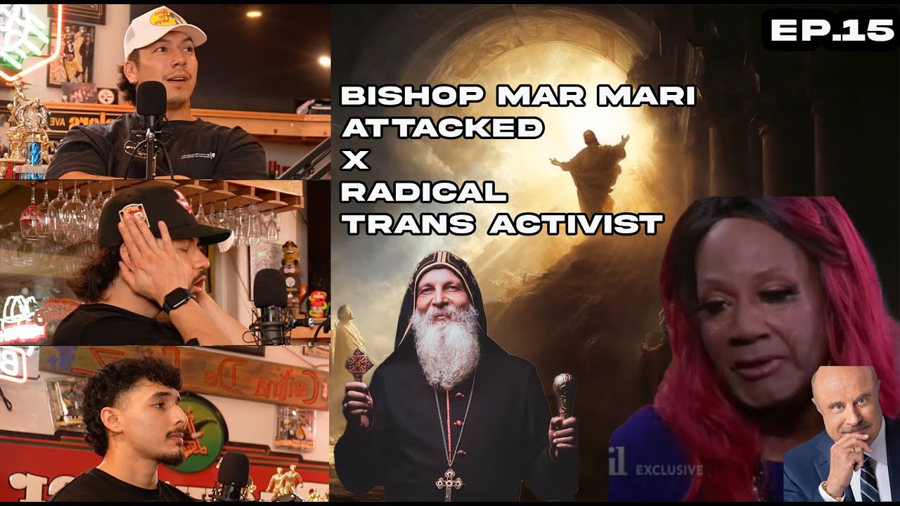Finding God, Bishop Mar Mari & Radical Trans Activist | EP. 15 - YouTube