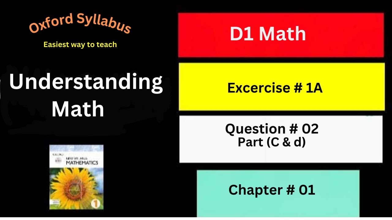 D1 Chapter # 01 Ex:1A Question # 02 (Part c & d) | 7 Edition ...