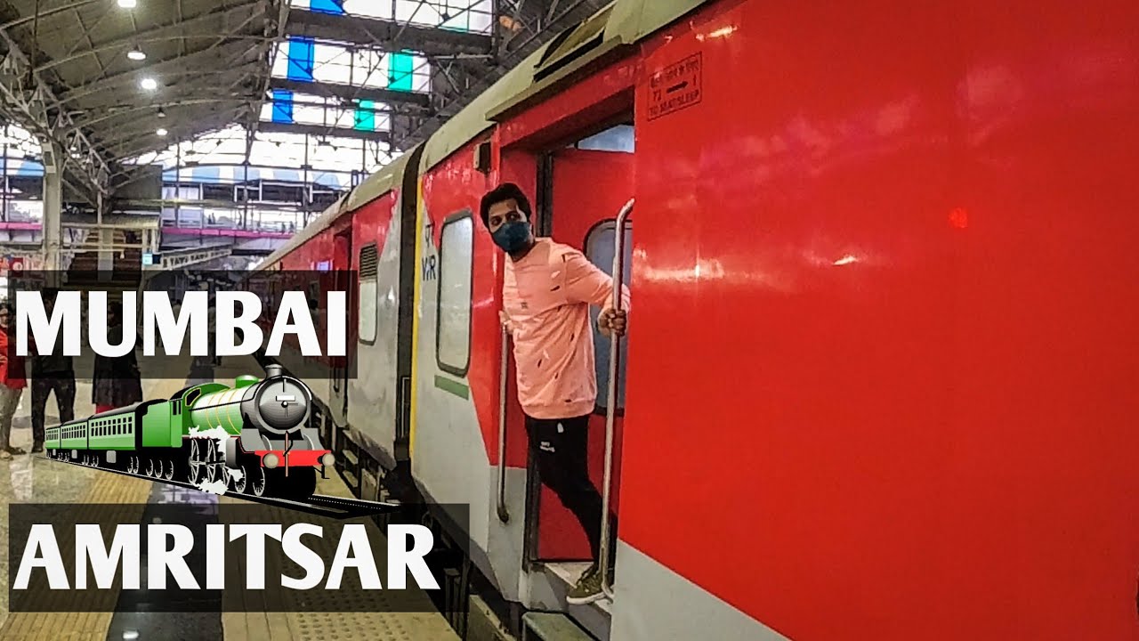 Mumbai To Amritsar Punjab | Chalo North Side | GOLDEN TEMPLE Express ...