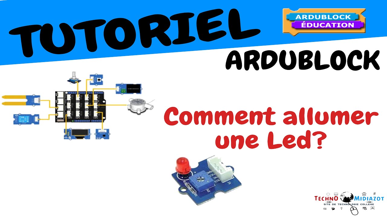 Tutoriel Ardublock Allumer une Led - YouTube