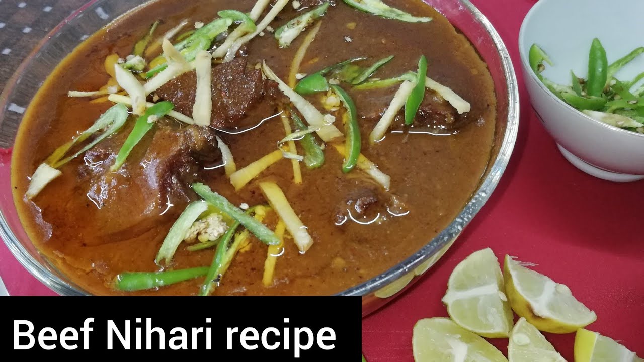Nalli Nihari recipe | Nihari recipe | How to make beef Nihari recipe ...