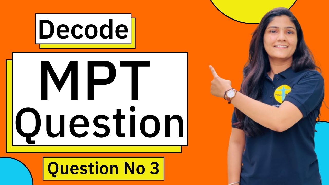 Decode MPT Entrance Exam Question No. 3 II Timesphysio - YouTube