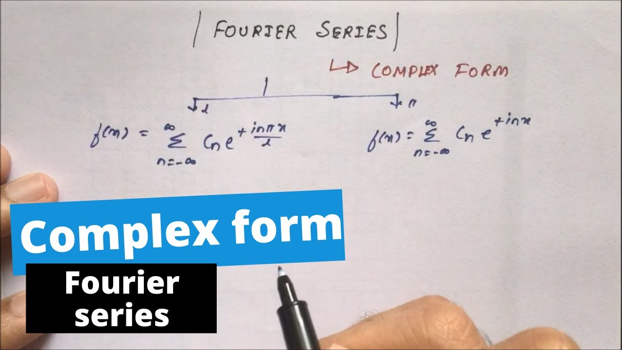 complex form | FOURIER SERIES {2018} | engineering mathematics | hindi ...